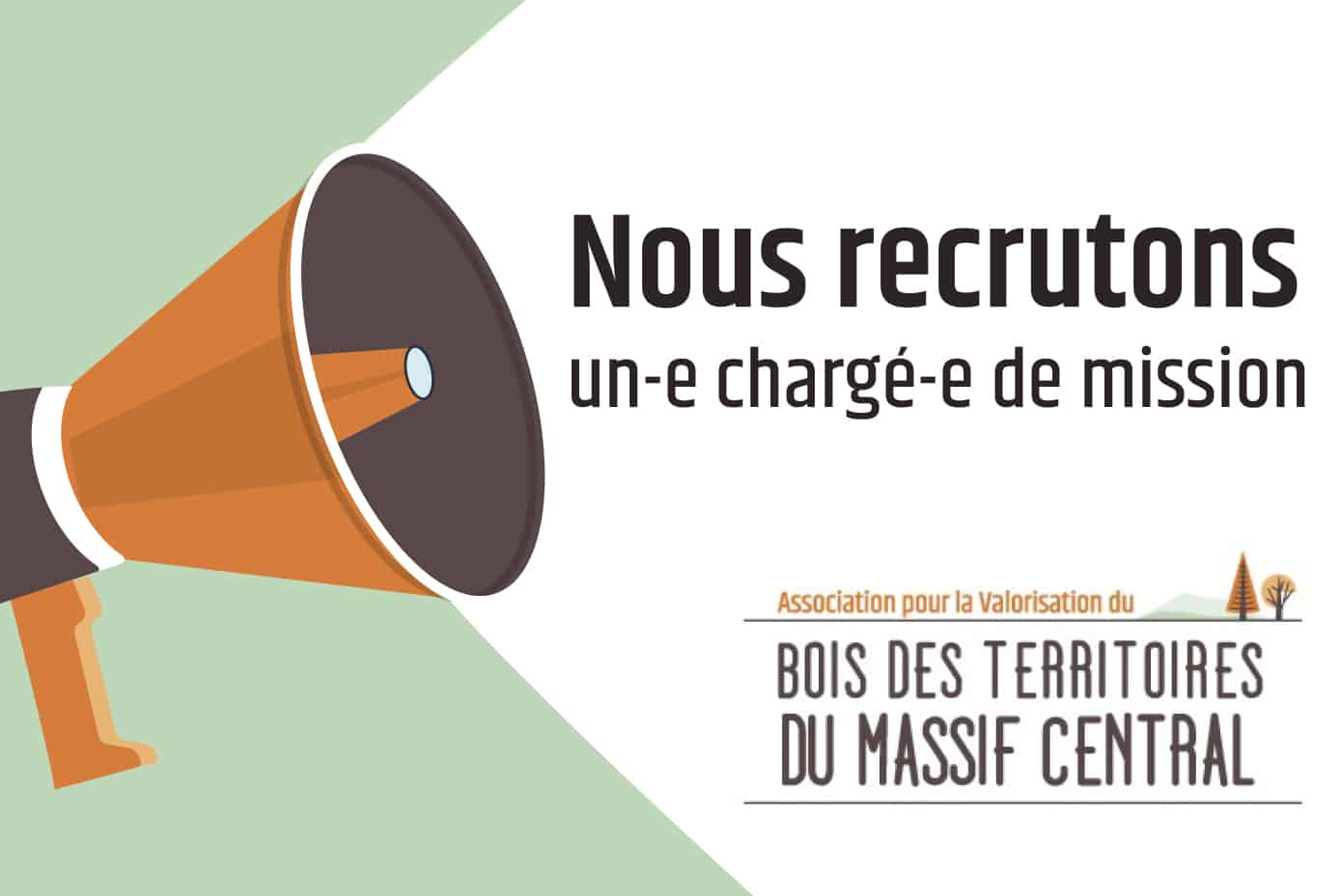 L'Association BTMC recrute ! - Bois des territoires du Massif Central